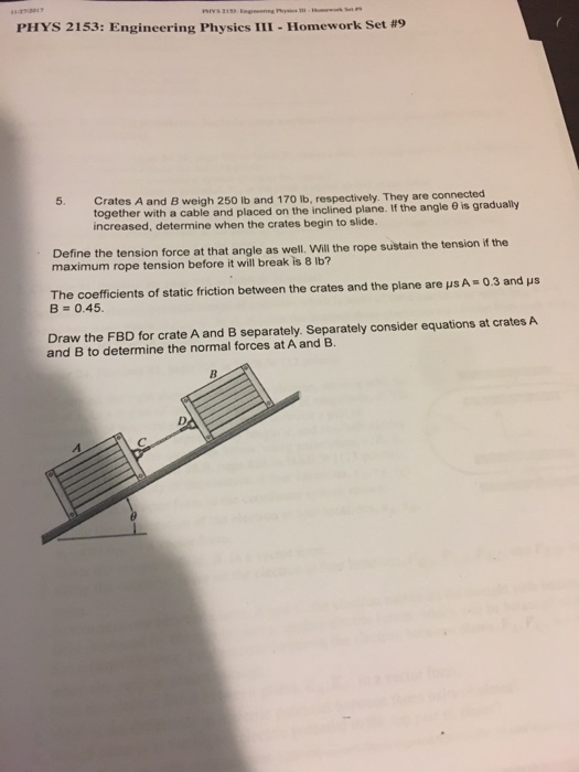Solved PHYS 2153: Engineering Physics 111-Homework Set #9 5. | Chegg.com