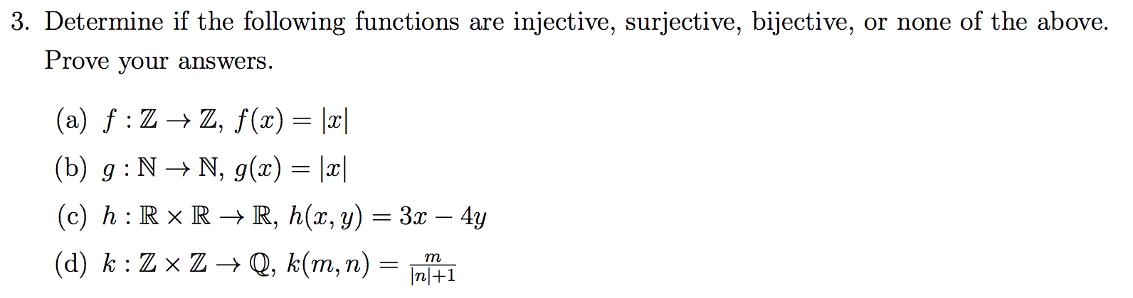 Solved 3. Determine if the following functions are | Chegg.com
