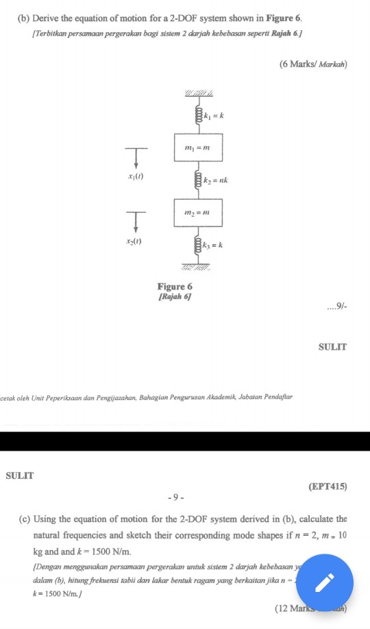 Solved (b) Derive the equation of motion for a 2-DOF system | Chegg.com