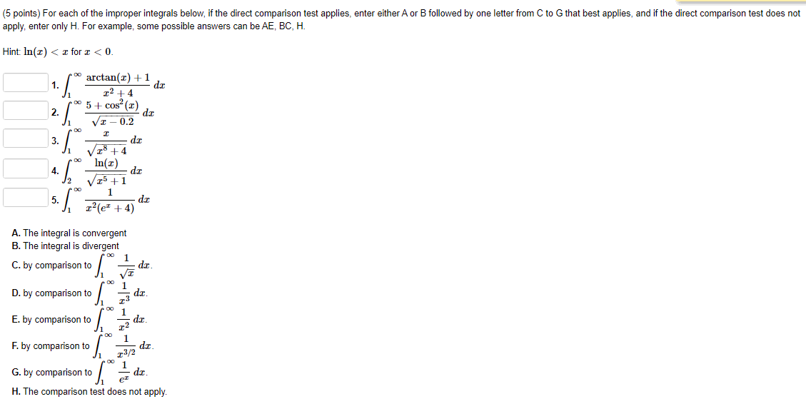 Solved (5 points) For each of the improper integrals below, | Chegg.com