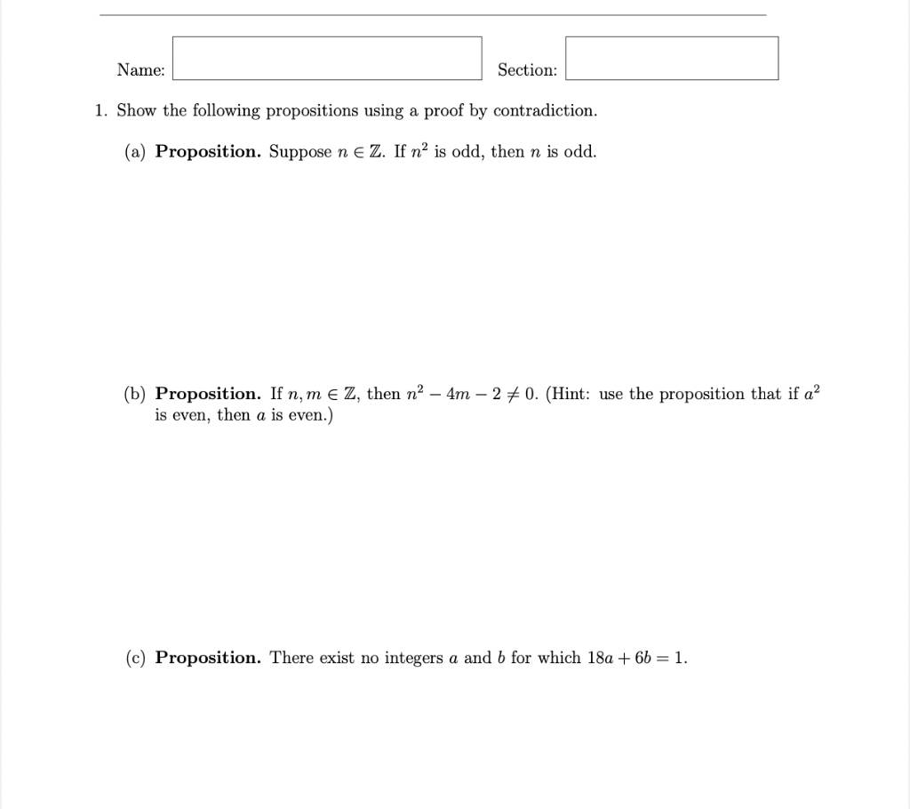 Solved Name: Section: 1. Show the following propositions | Chegg.com
