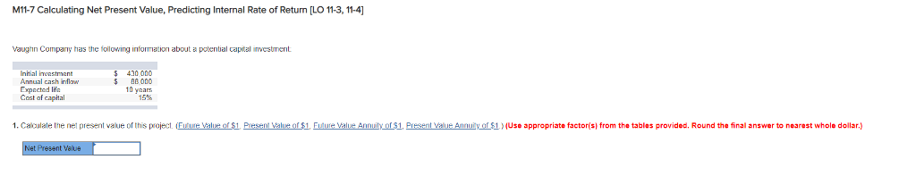 Solved M11-7 Calculating Net Present Value, Predicting | Chegg.com