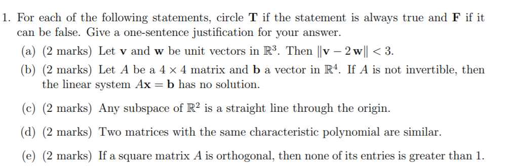 Solved 1. For each of the following statements, circle T if | Chegg.com