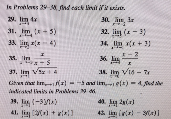 Solved In Problems 29-38, find each limit if it exists. 29. | Chegg.com