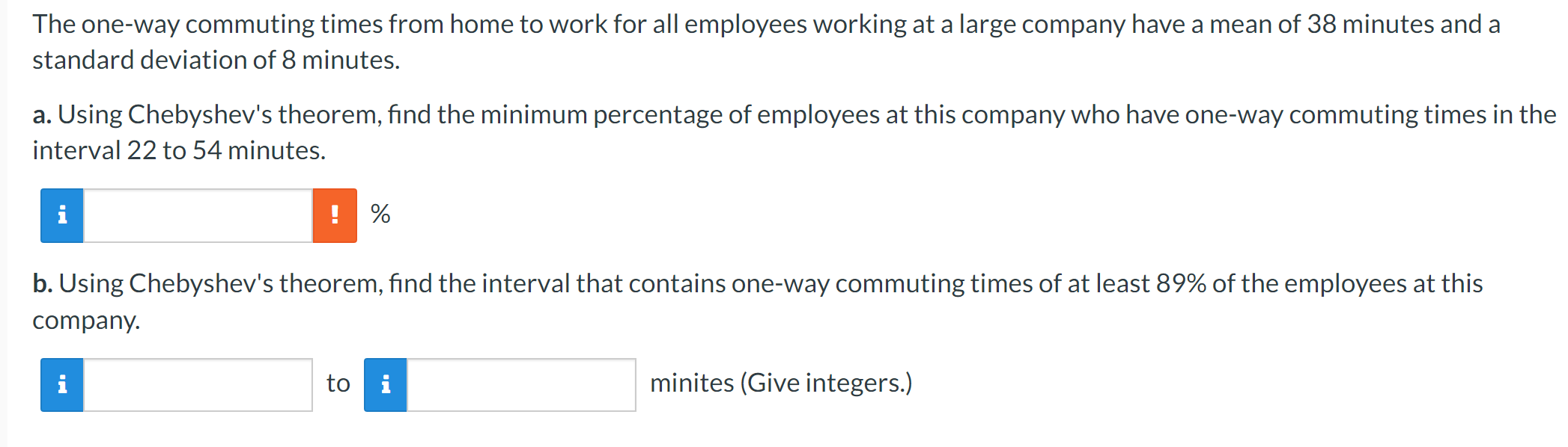 Solved The one-way commuting times from home to work for all | Chegg.com