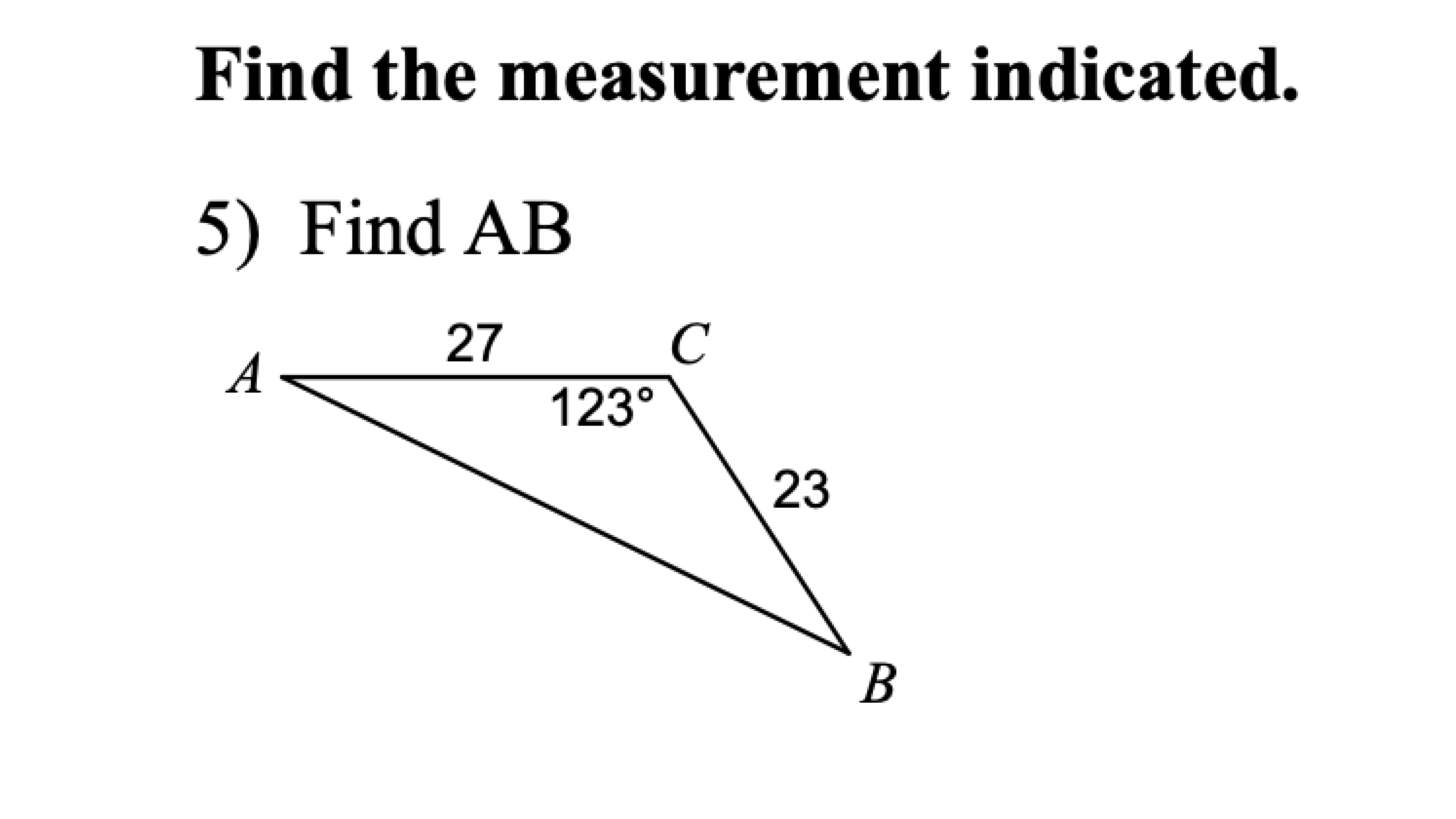 Solved Find the measurement indicated. 5) Find AB | Chegg.com