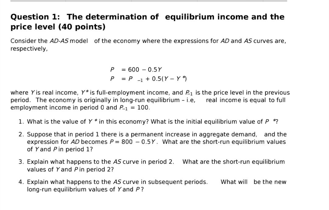 Solved Question 1: The determination of equilibrium income | Chegg.com