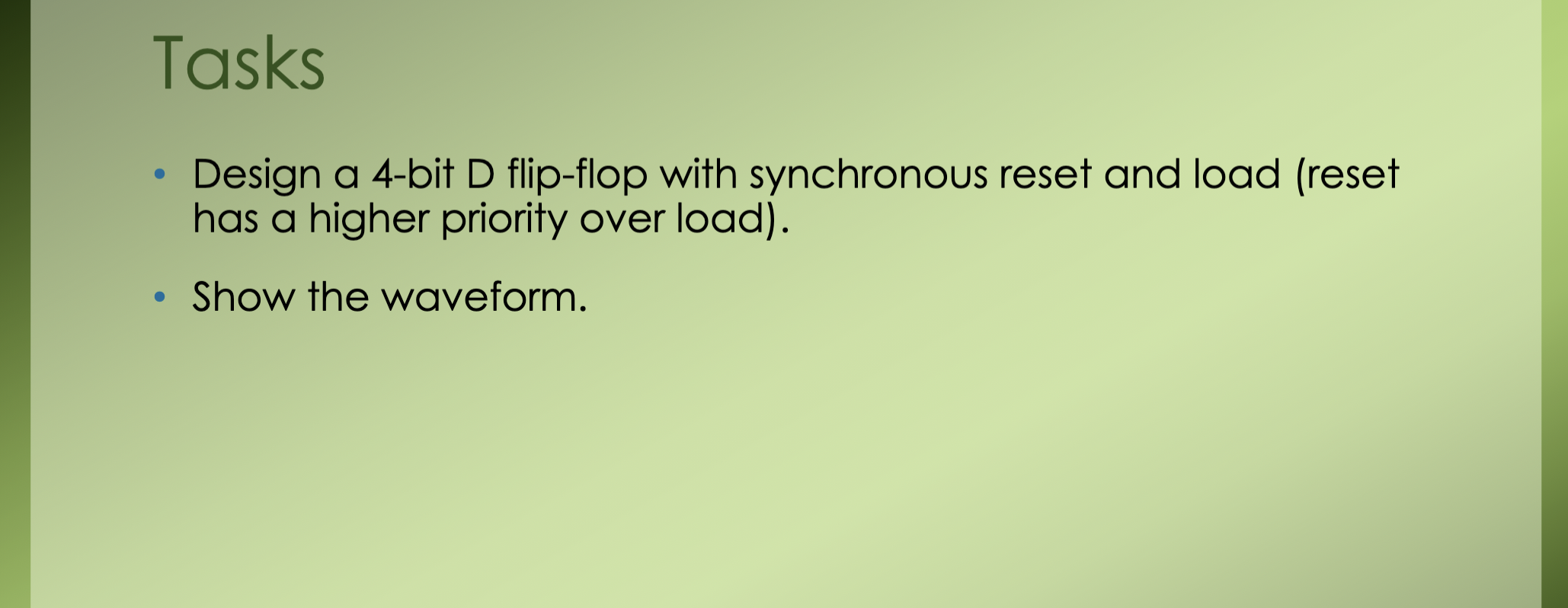 Solved 1 // Design 2 // D flip-flop 3 module dff (clk, | Chegg.com