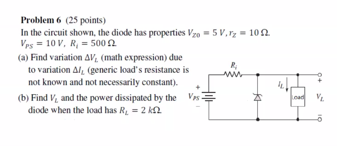 Solved Problem 6 (25 points) In the circuit shown, the diode | Chegg.com
