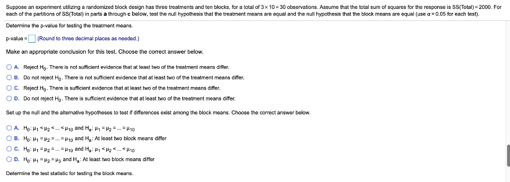 Solved Suppose an experiment utilizing a randomized block | Chegg.com