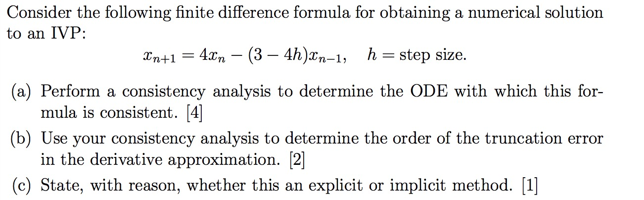 Solved Consider the following finite difference formula for | Chegg.com