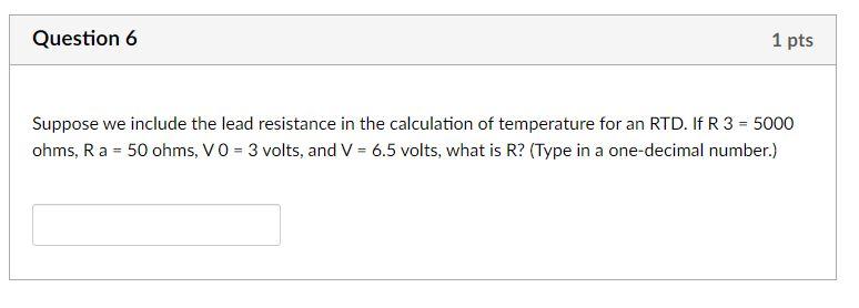 Solved Question 6 1 pts Suppose we include the lead | Chegg.com