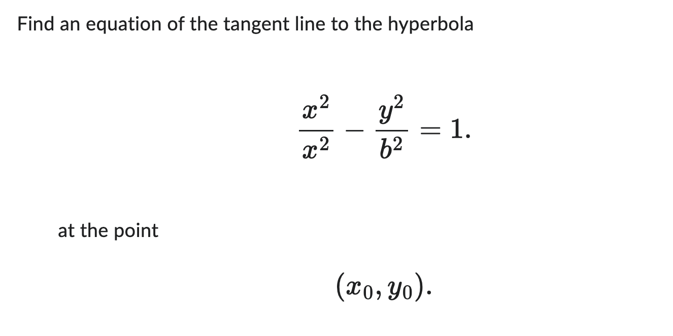 Solved Find an equation of the tangent line to the hyperbola | Chegg.com