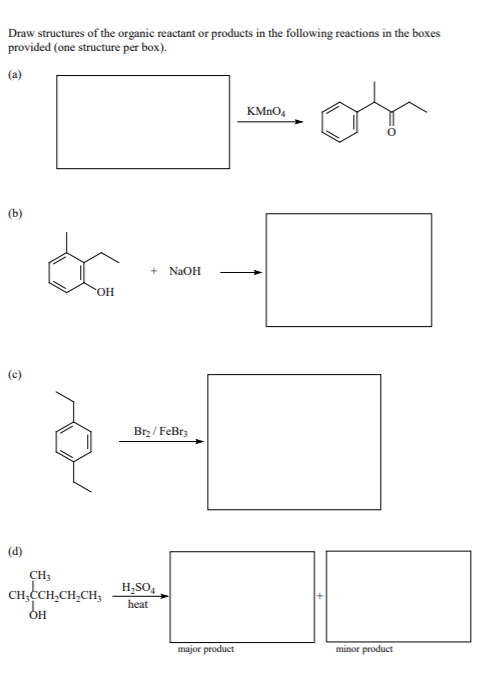 Solved Draw structures of the organic reactant or products | Chegg.com