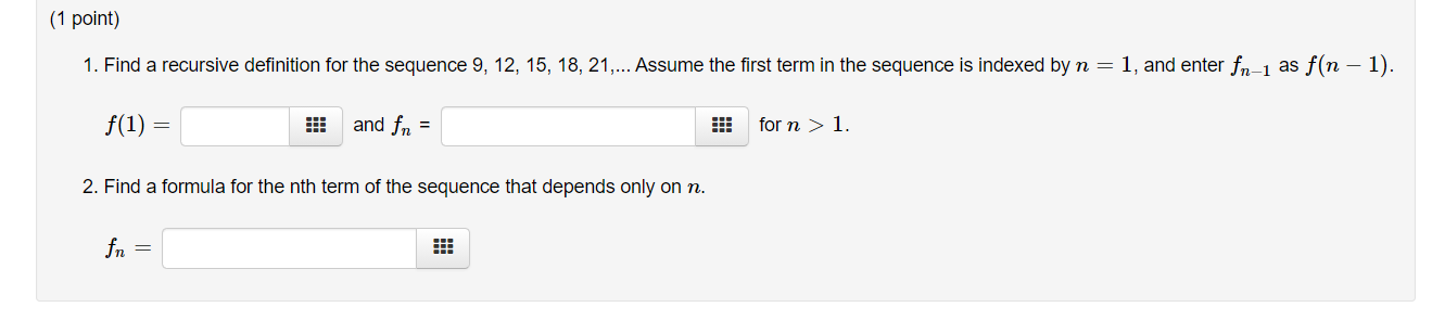 Solved (1 point) 1. Find a recursive definition for the | Chegg.com