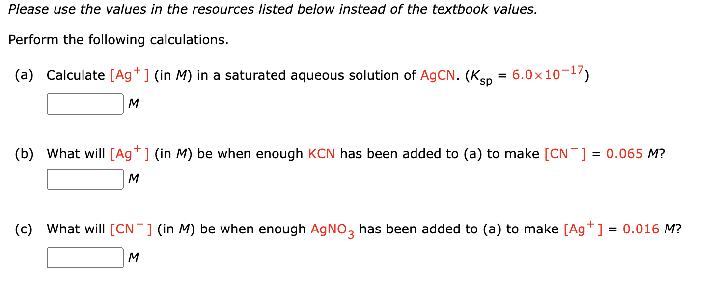 Solved Please use the values in the resources listed below | Chegg.com