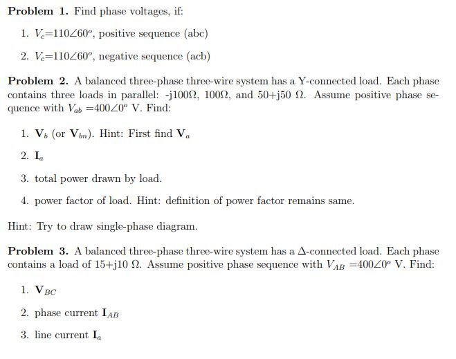 Solved Problem 1. Find phase voltages, if: 1. V-110260°, | Chegg.com