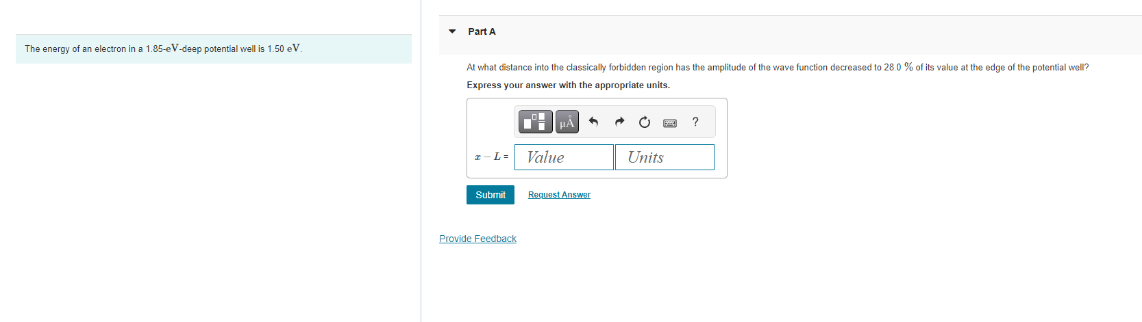 Solved The energy of an electron in a 1.85-eV-deep potential | Chegg.com