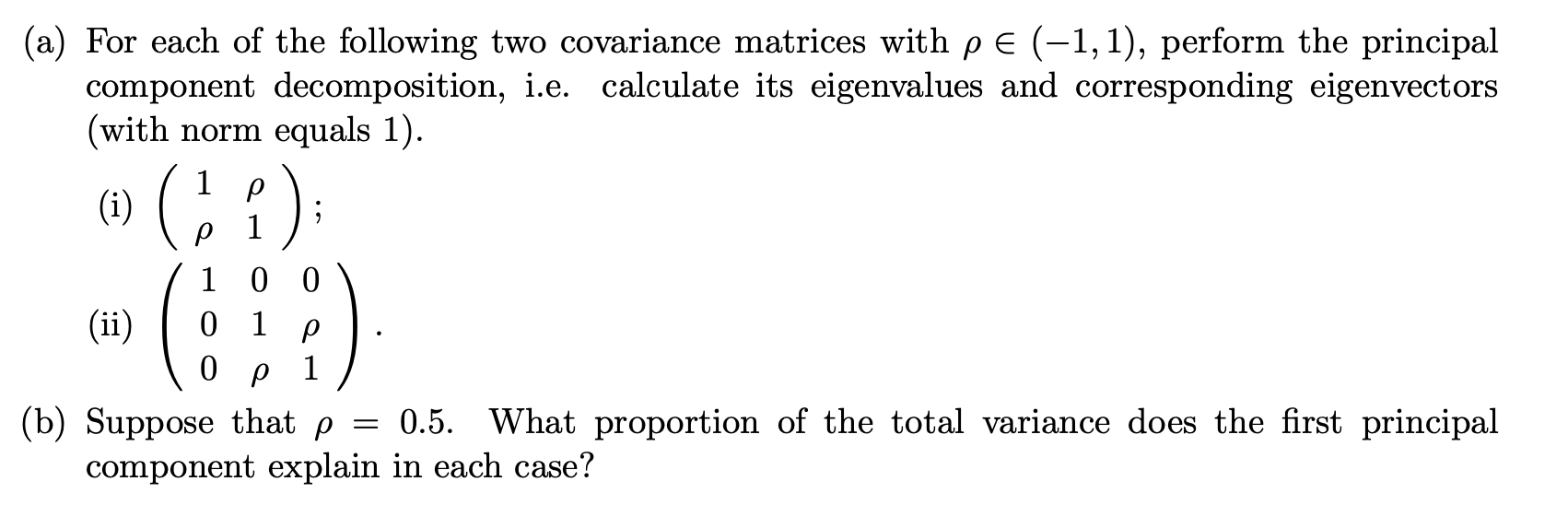 Solved (a) For each of the following two covariance matrices | Chegg.com