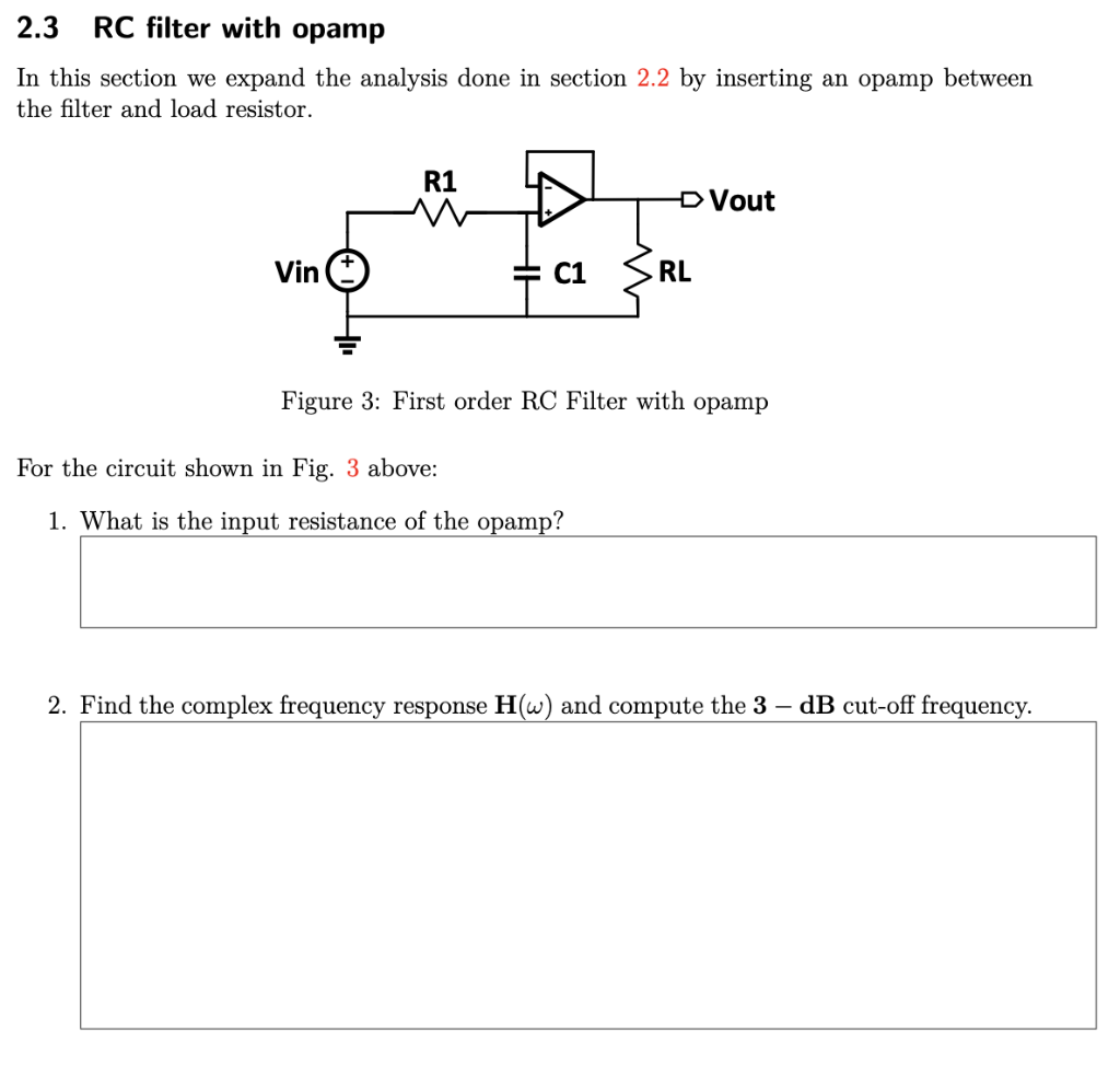 Solved 2.3 RC filter with opamp In this section we expand | Chegg.com