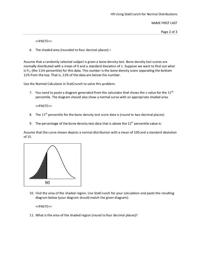 Solved H9 Using StatCrunch for Normal Distributions NAME | Chegg.com