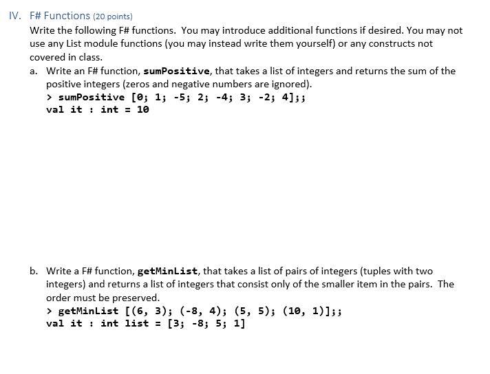Solved IV. F# Functions (20 points) Write the following F# | Chegg.com