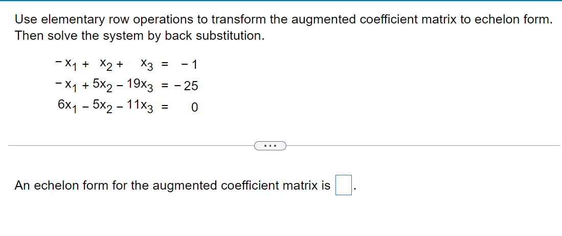 Solved Use elementary row operations to transform the | Chegg.com