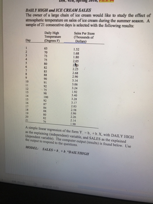 Solved DAILY HIGH and ICE CREAM SALES The owner of a large | Chegg.com