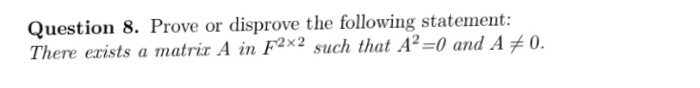 Solved Prove or disprove the following statement: There | Chegg.com
