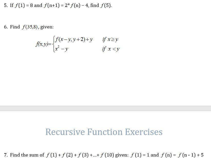 Solved Using the recursion practice activity. Program all | Chegg.com