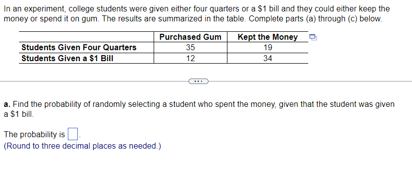 Solved The table below displays results from experiments | Chegg.com