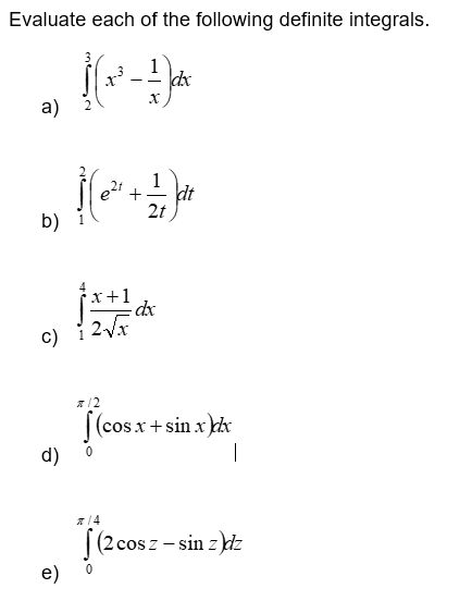 Solved Evaluate each of the following definite integrals. | Chegg.com