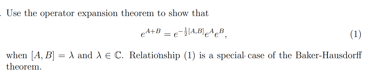 Solved Use the operator expansion theorem to ﻿show | Chegg.com