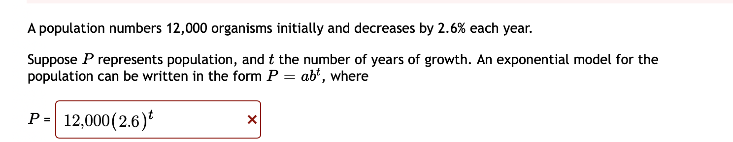 Solved A population numbers 12,000 organisms initially and | Chegg.com