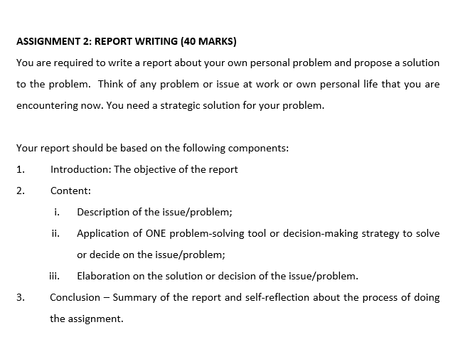 ASSIGNMENT 2: REPORT WRITING (40 MARKS) You are | Chegg.com