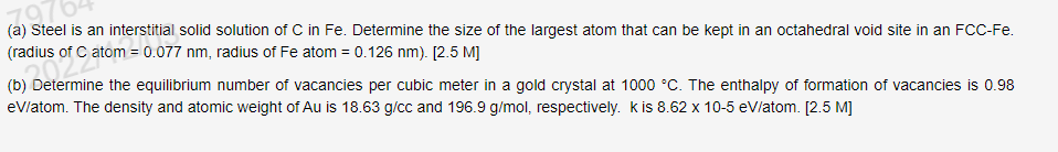 Solved (a) Steel is an interstitial solid solution of C in | Chegg.com