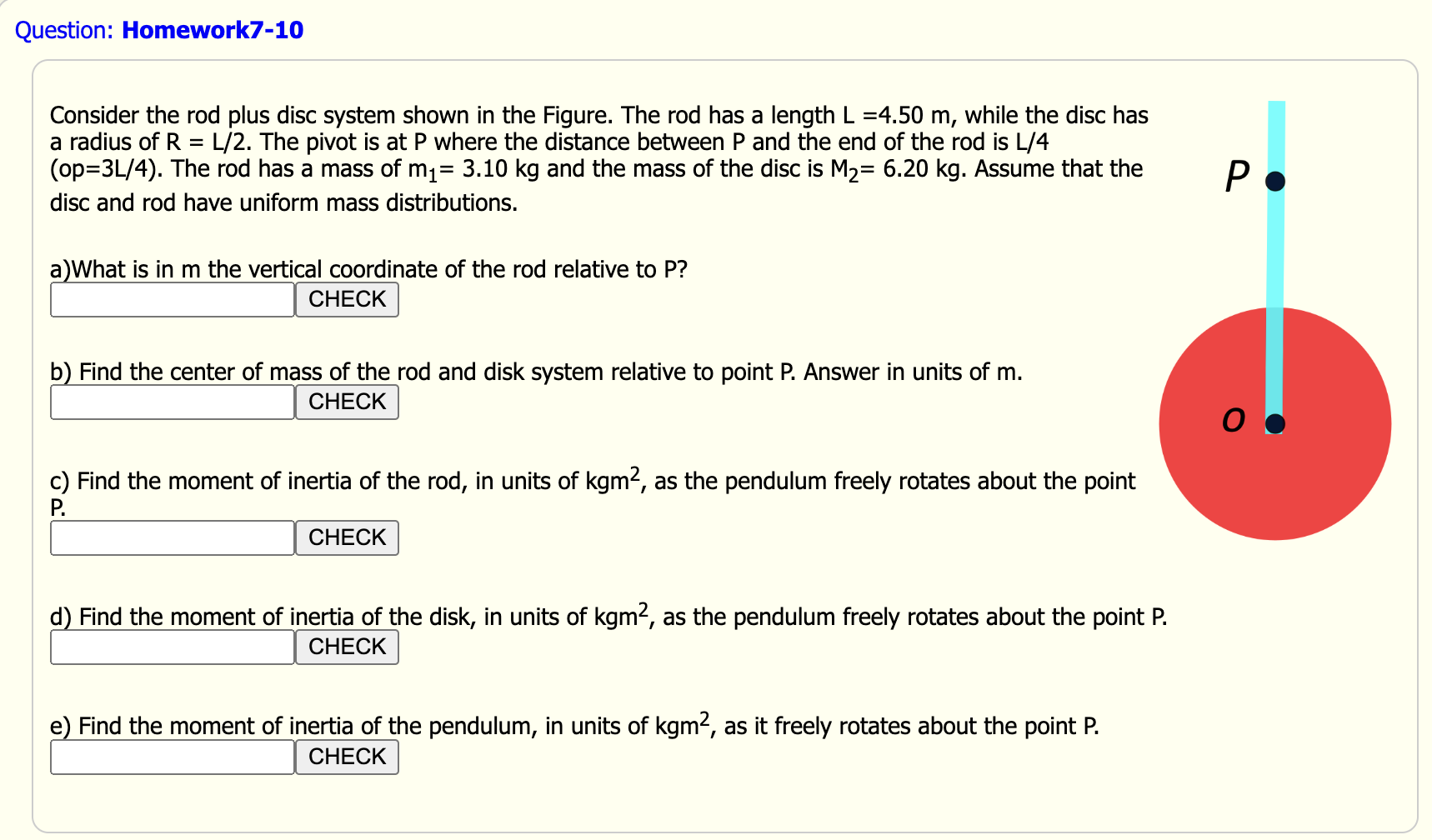Solved Consider the rod plus disc system shown in the | Chegg.com