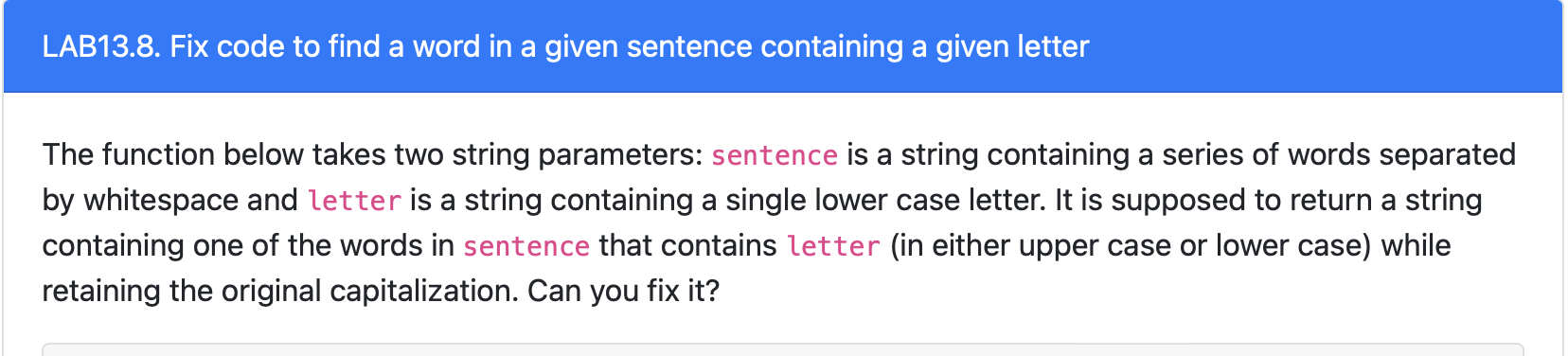 Solved LAB13.8. Fix code to find a word in a given sentence | Chegg.com