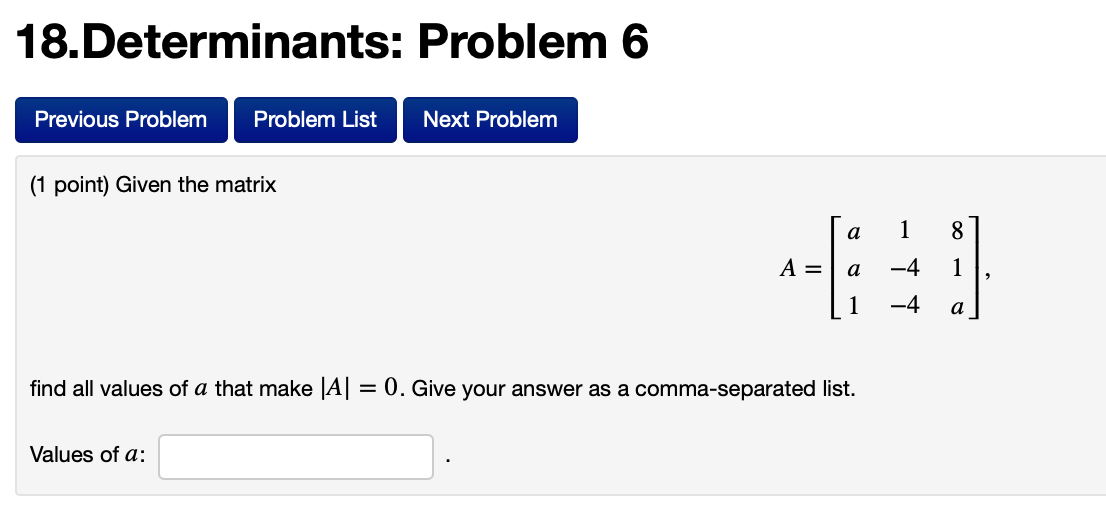 Solved 18.Determinants: Problem 6 Previous Problem Problem | Chegg.com