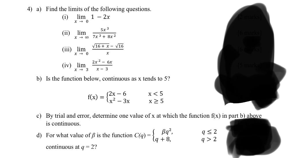 Solved 4) a) Find the limits of the following questions. (i) | Chegg.com