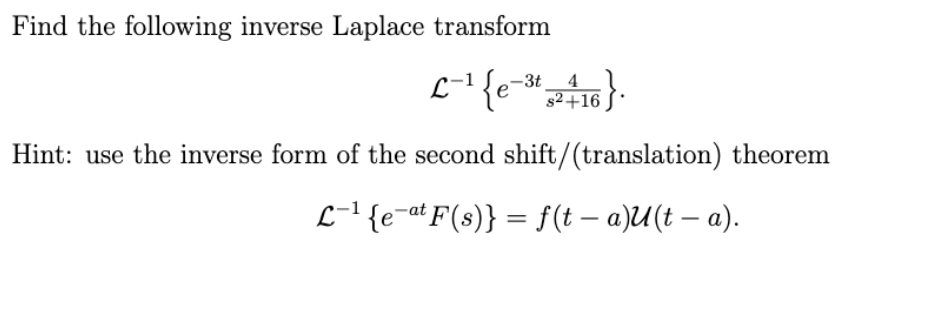 Solved $2 Find the following inverse Laplace transform | Chegg.com