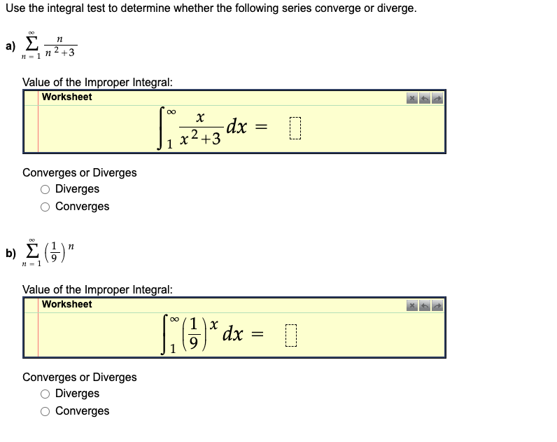 Solved ∑n=1∞n2+3n Value of the Improper Integral: Worksheet | Chegg.com