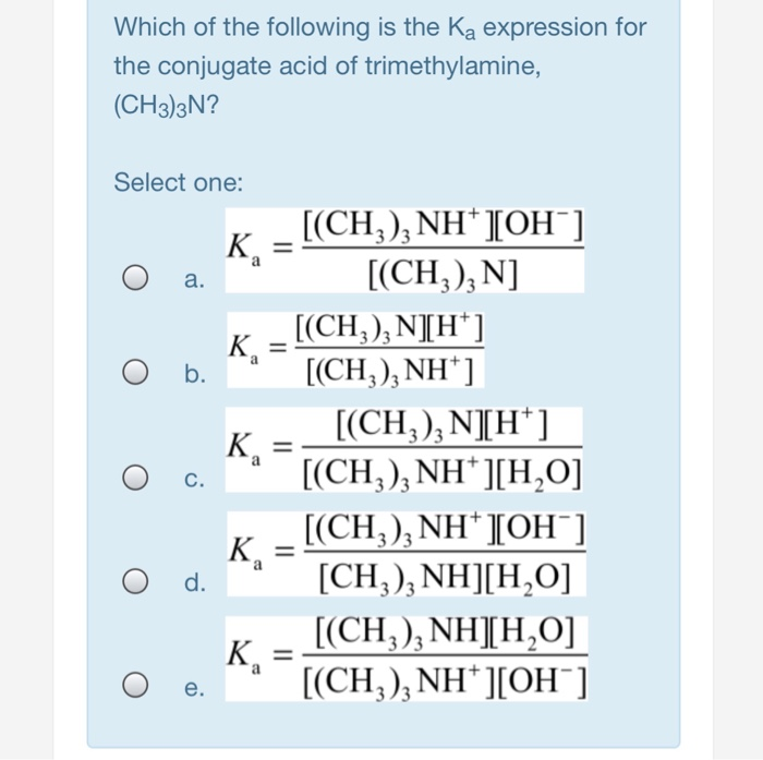 Solved Which of the following is the Ka expression for the | Chegg.com
