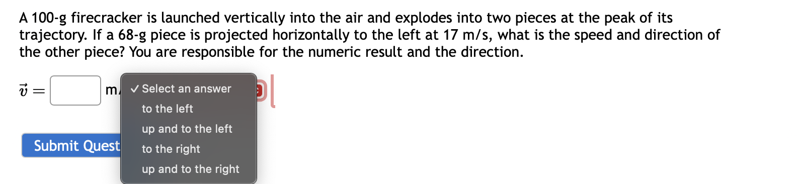 Solved A 100-g firecracker is launched vertically into the | Chegg.com