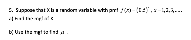 Solved 5. Suppose that X is a random variable with pmf | Chegg.com