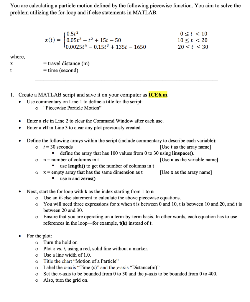 Solved You are calculating a particle motion defined by the | Chegg.com