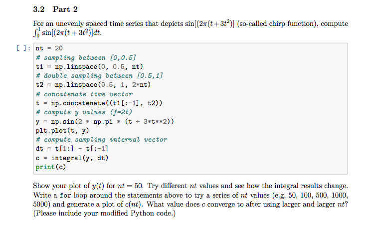Solved For an unevenly spaced time series that depicts | Chegg.com