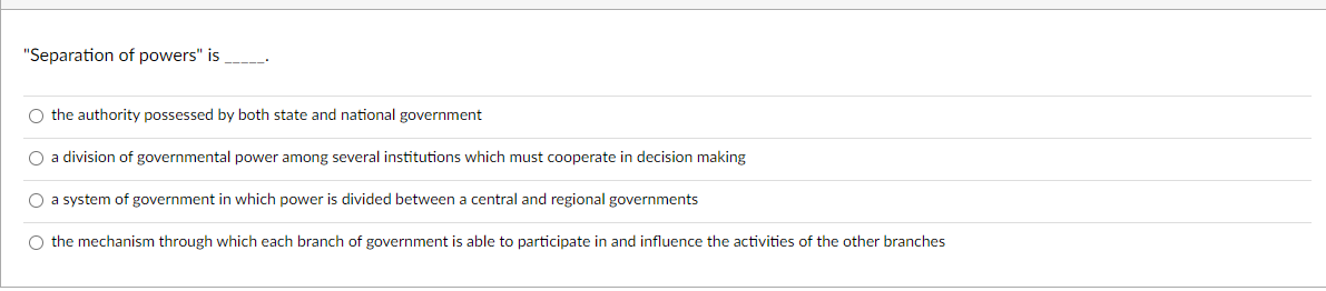 Solved "Separation of powers" is the authority possessed by | Chegg.com