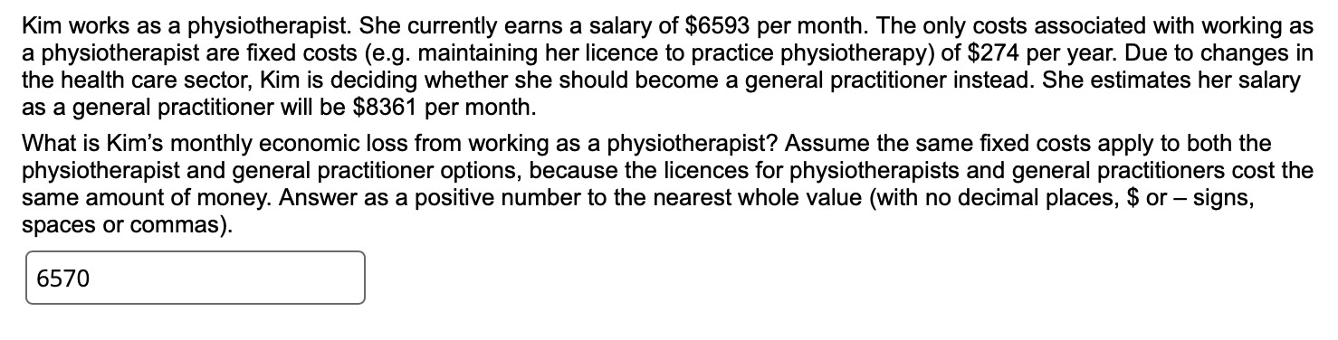 Solved Kim works as a physiotherapist. She currently earns a | Chegg.com