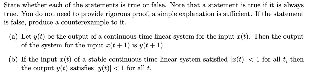 Solved State whether each of the statements is true or | Chegg.com